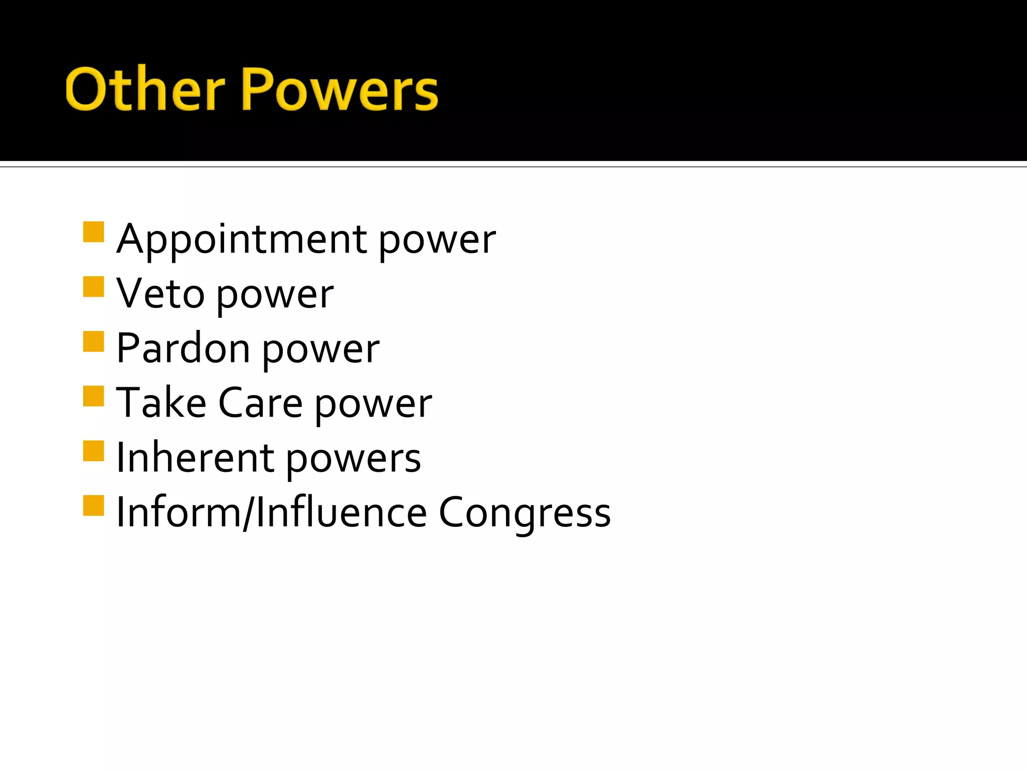 Presidential power | PPT | Political Issues & policy | Politics