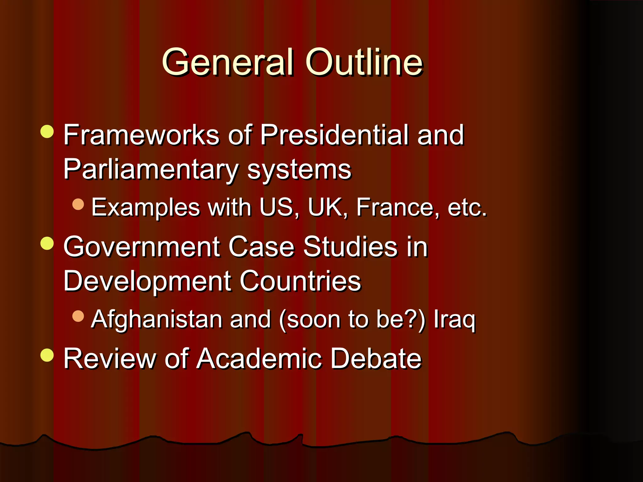 Presidential versus Parliamentary System | PPT