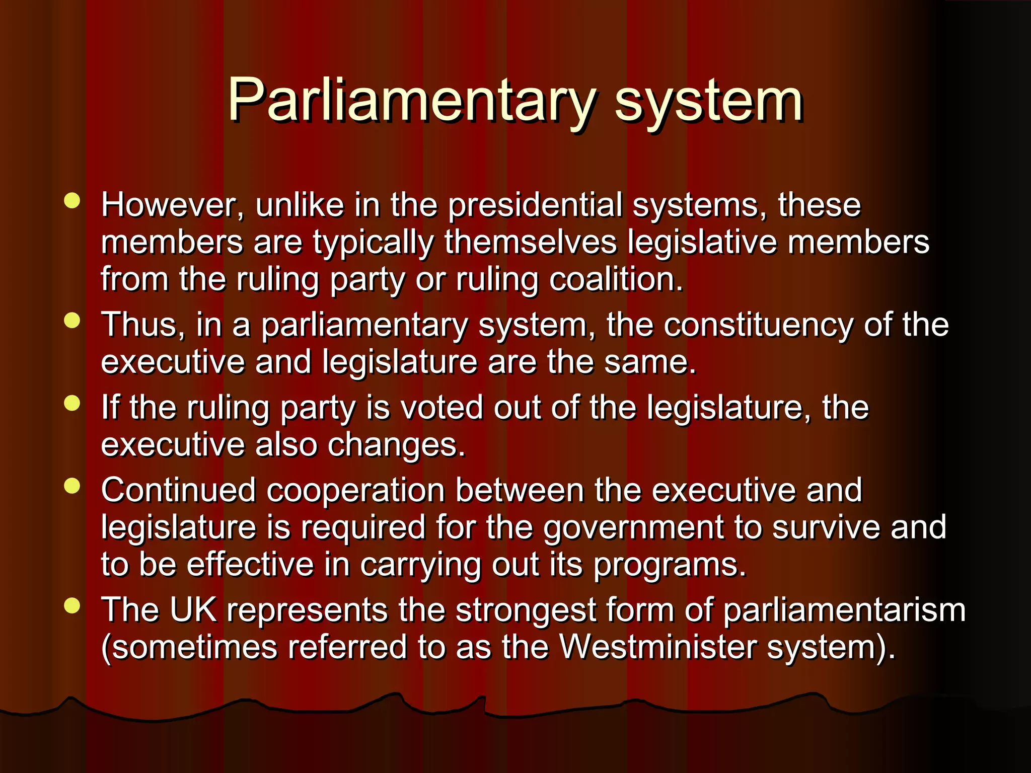 Presidential versus Parliamentary System | PPT