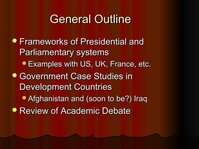Presidential versus Parliamentary System | PPT