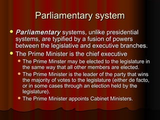 Presidential versus Parliamentary System | PPT