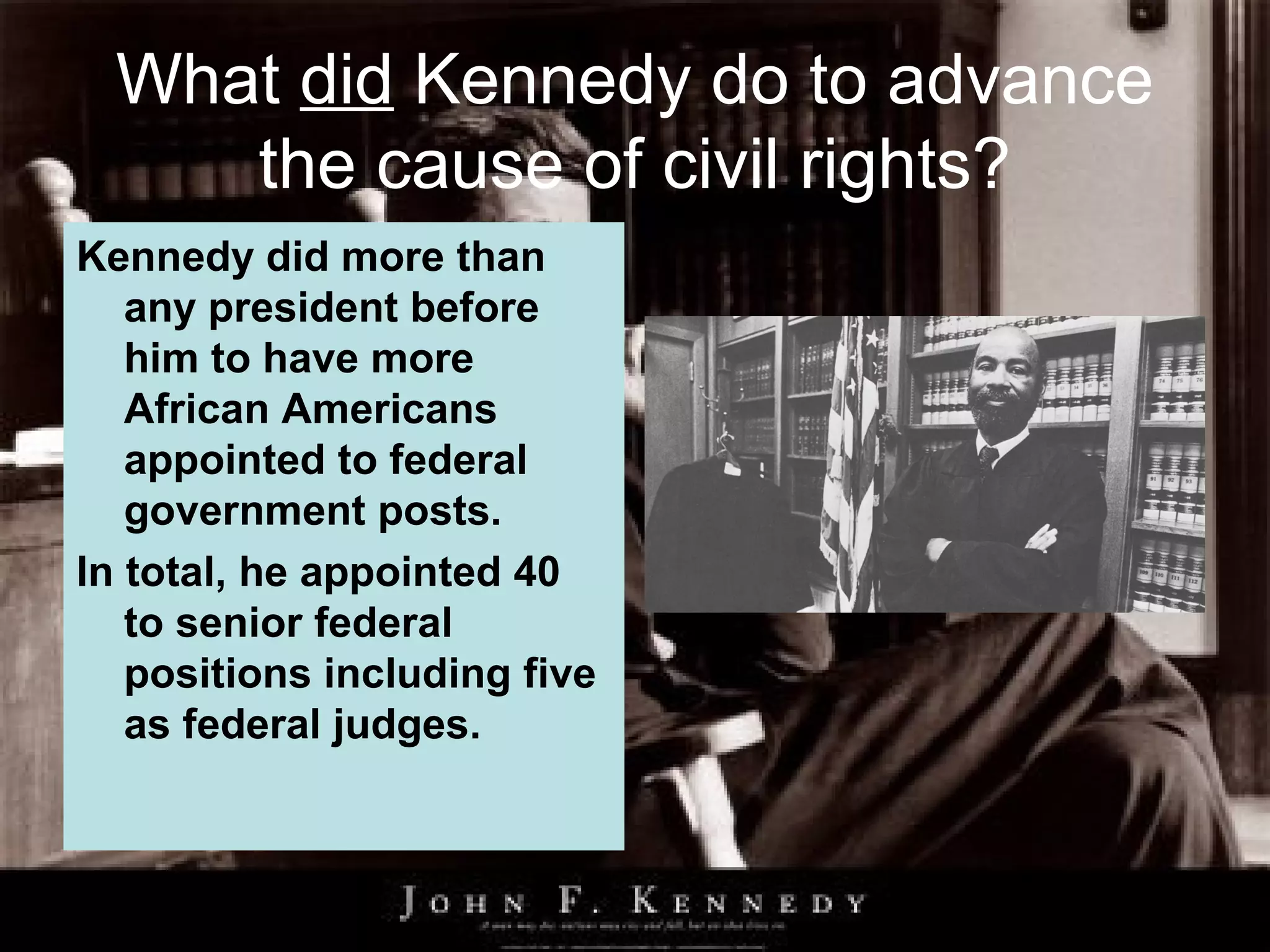 President Kennedy and Black Civil Rights | PPT