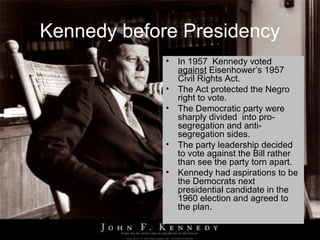 President Kennedy and Black Civil Rights | PPT