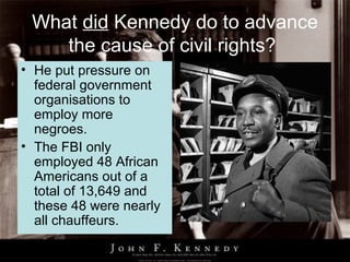 President Kennedy and Black Civil Rights | PPT