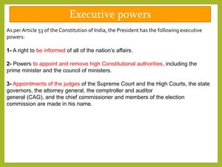 President of India with his powers and Role in the governing structure ...