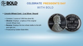President's Day Coins | BOLD Precious Metals | PDF