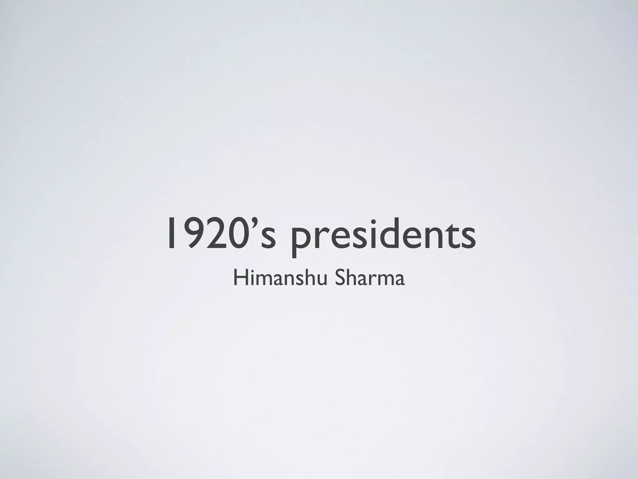 Presidents of the 1920s | PPT