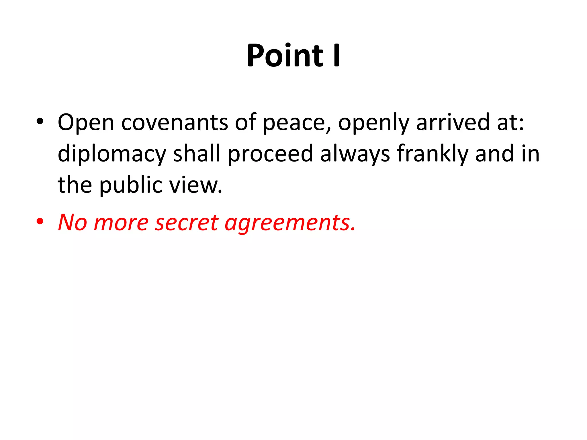 President Woodrow Wilson’s 14 point plan | PPTX