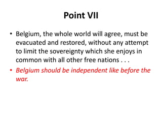 President Woodrow Wilson’s 14 point plan | PPTX