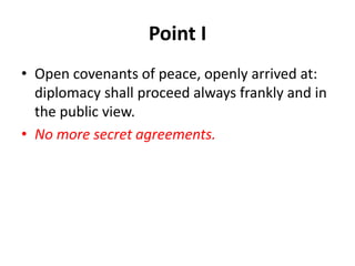 President Woodrow Wilson’s 14 point plan | PPTX