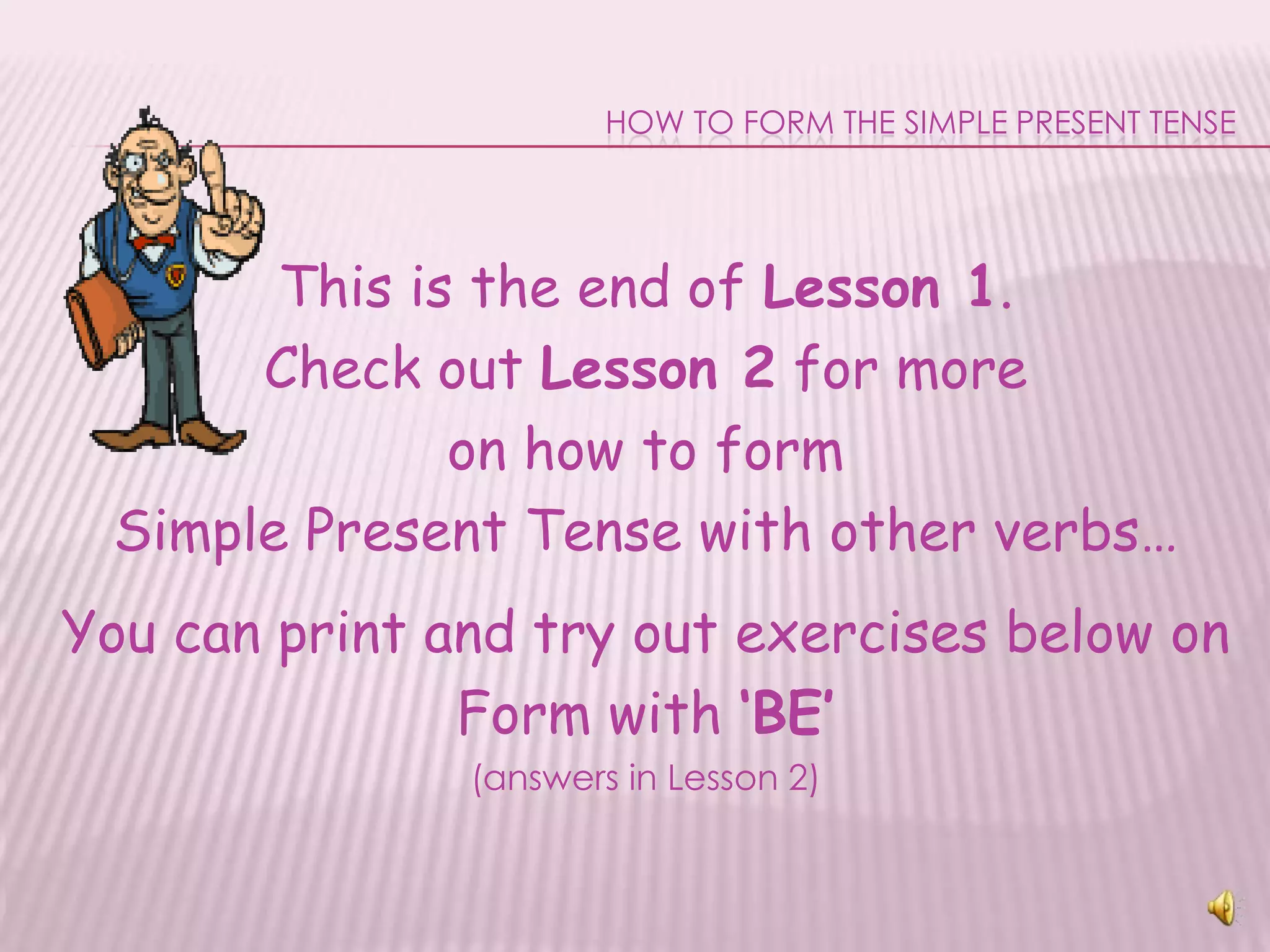Simple Present Form[V Lesson1] | PPTX