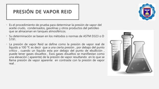 PRESIÓN DE VAPOR REID NORMA ASTM D-323- KATHYANA AVENDAÑO.pptx