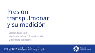 Presión Transpulmonar.pptx fisiologia c | PPTX