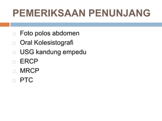 Preskas Cholelitiasis.ppt