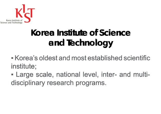Presentation of KIST