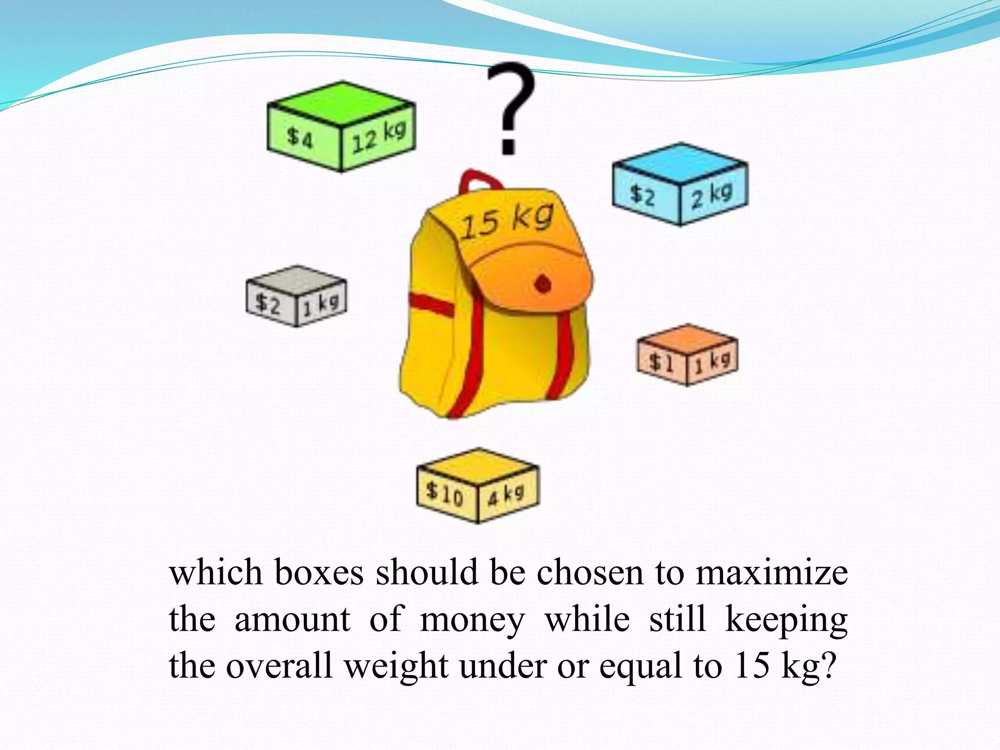 knapsack problem | PPTX