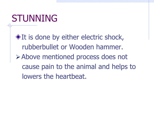 Pre slaughter steps | PPTX | First Aid | Injuries