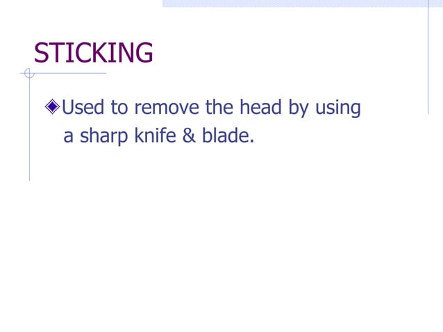 Pre slaughter steps | PPTX | First Aid | Injuries