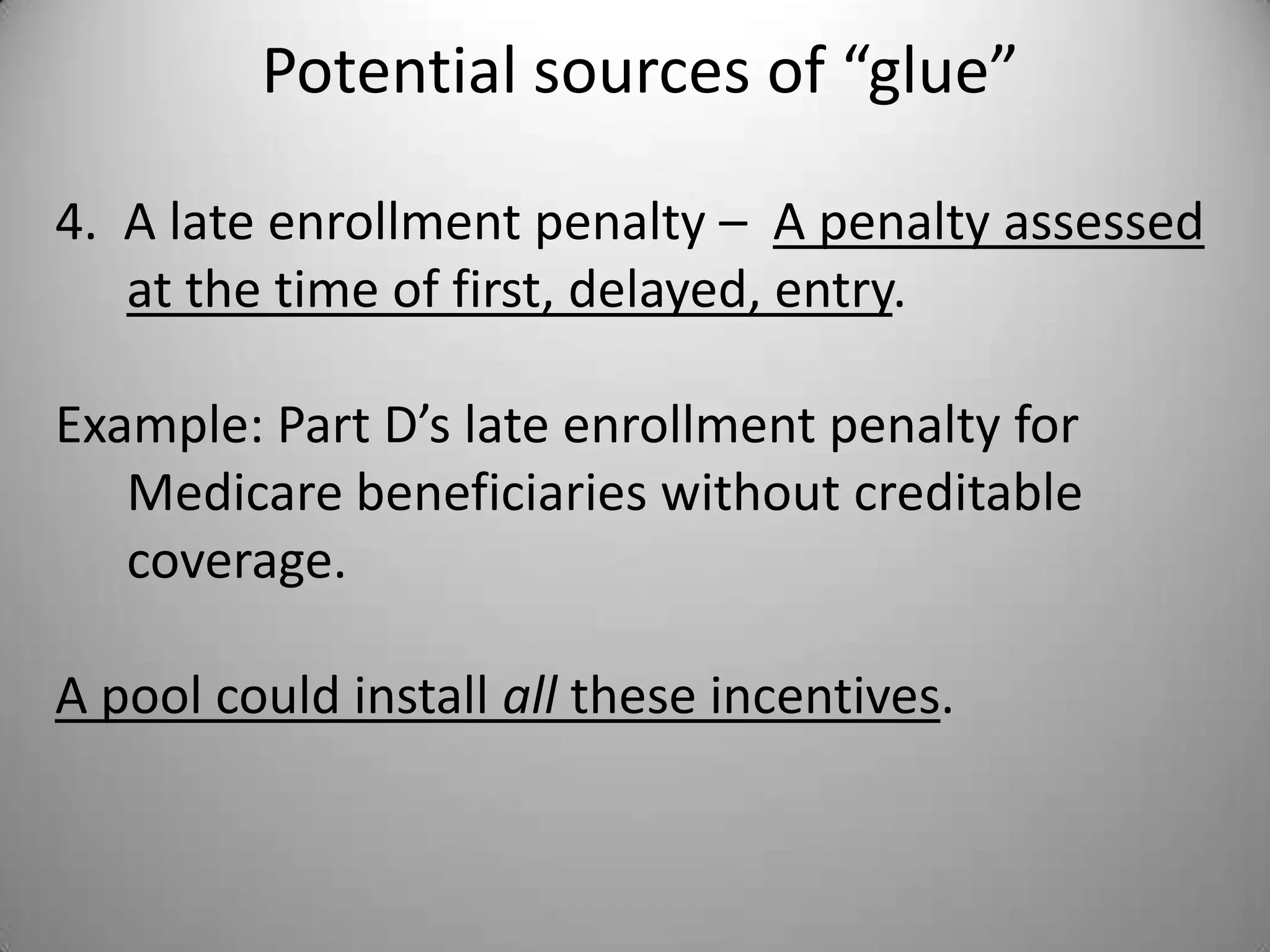 1. Tax treatment of health insurance premiums; 2. Pooling and a "public ...
