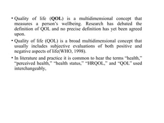 FUNCTIONAL ASSESSMENT & QUALITY OF LIFE ASSESSMENT.pptx