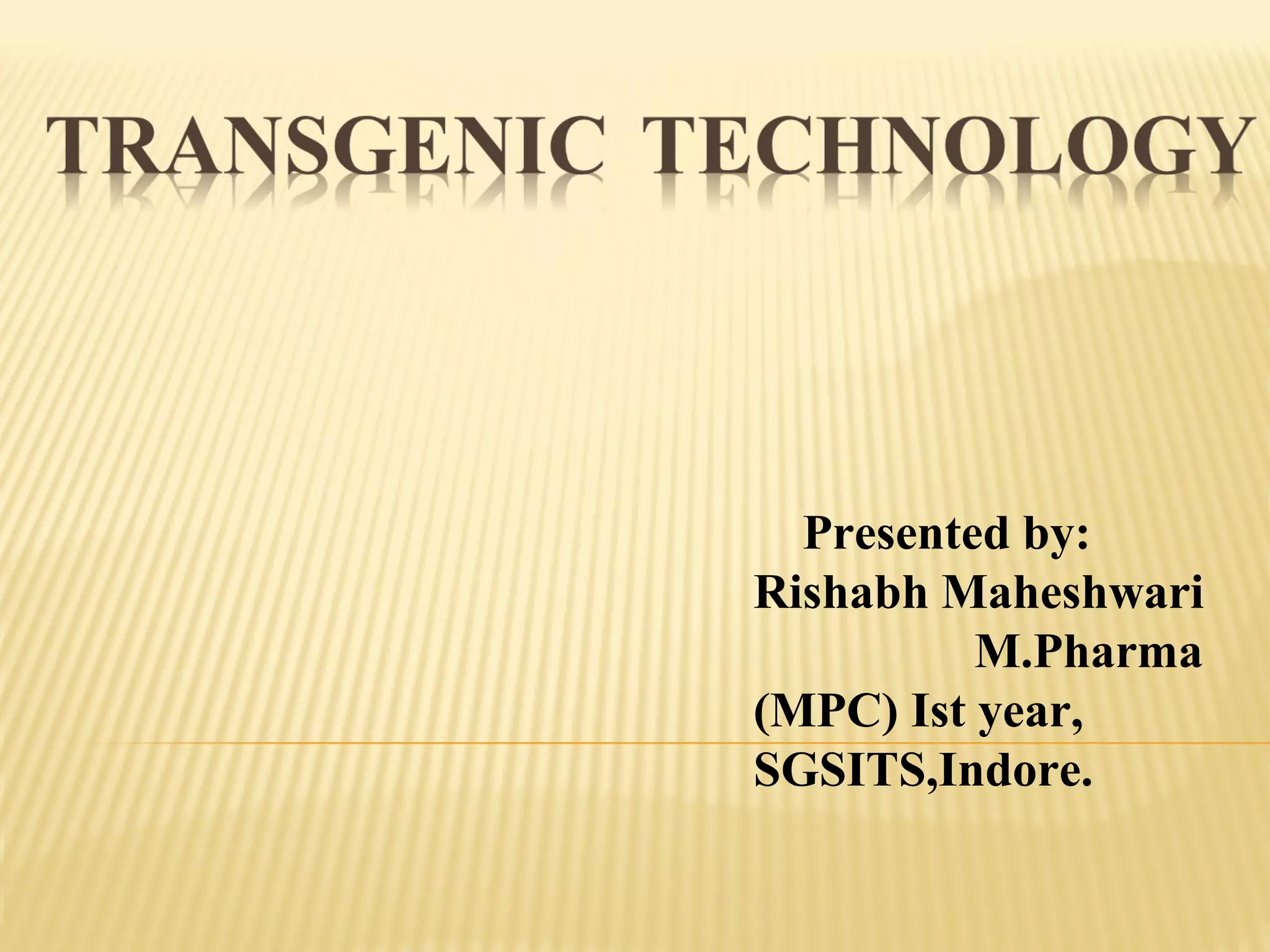 Transgenic technology | PPT
