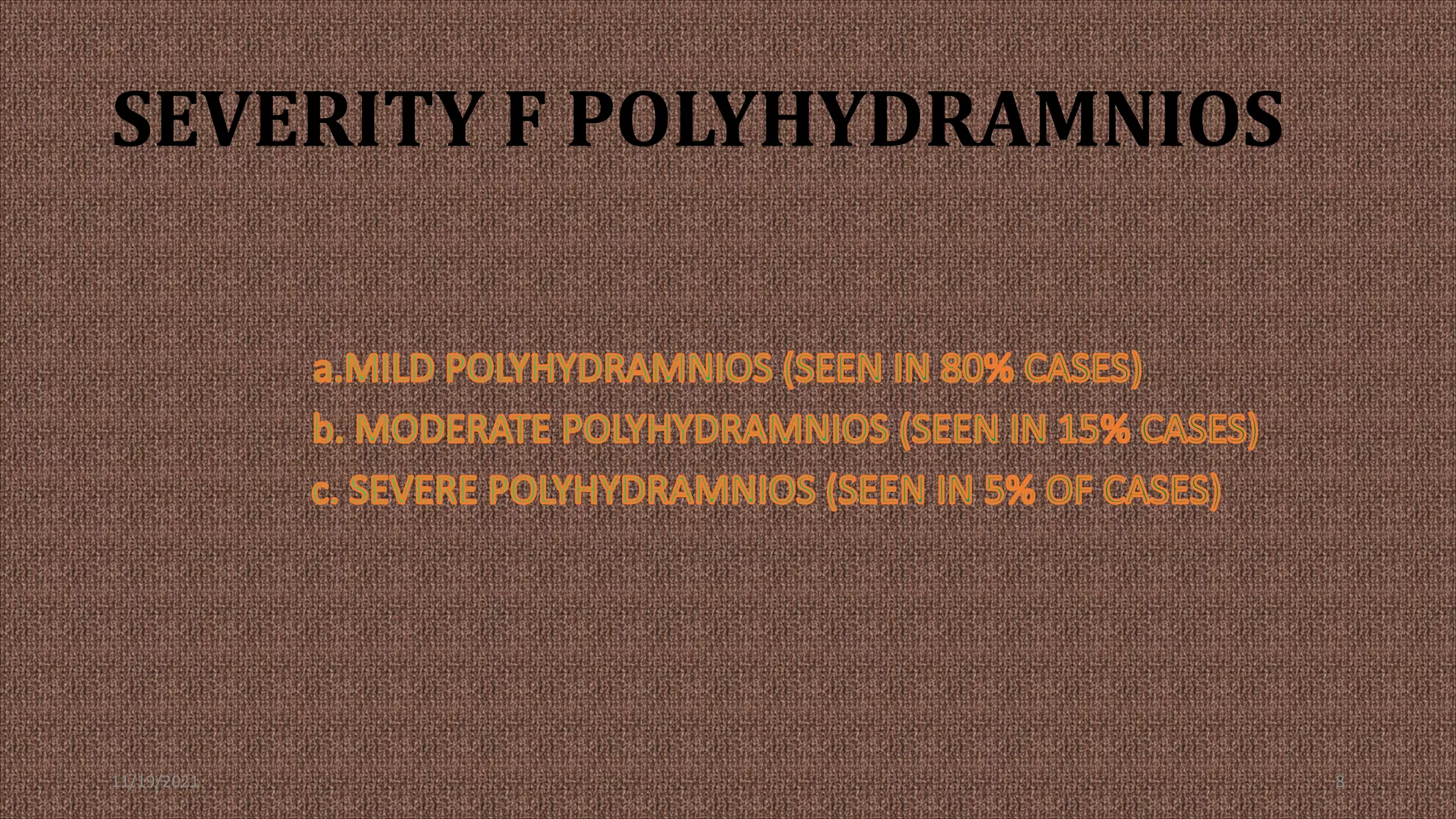 POLYHYDRAMNIOS | PDF