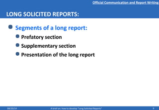 how to develop “LONG SOLICITED REPORTS" | PPT