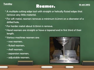 reaming n tapping | PPTX