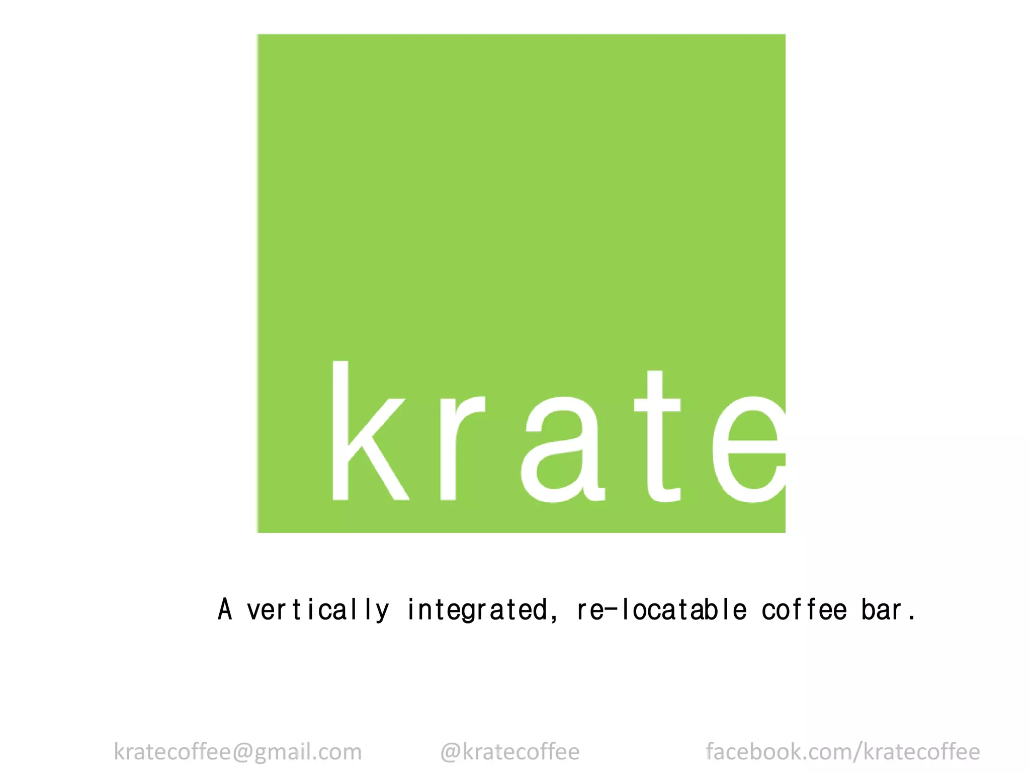 Krate Coffee | PPTX