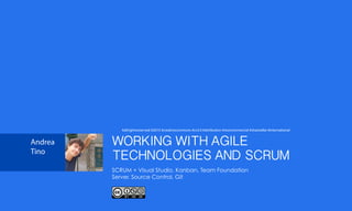 Working with Agile technologies and SCRUM | PPT