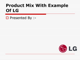 Product MIx | PPTX