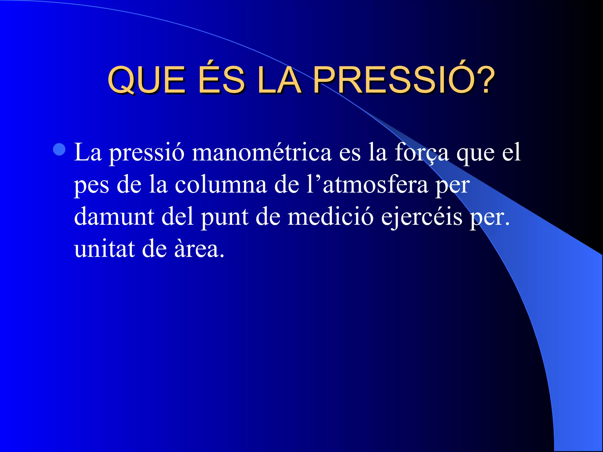 Pressió Manometrica Hector Robles | PPT