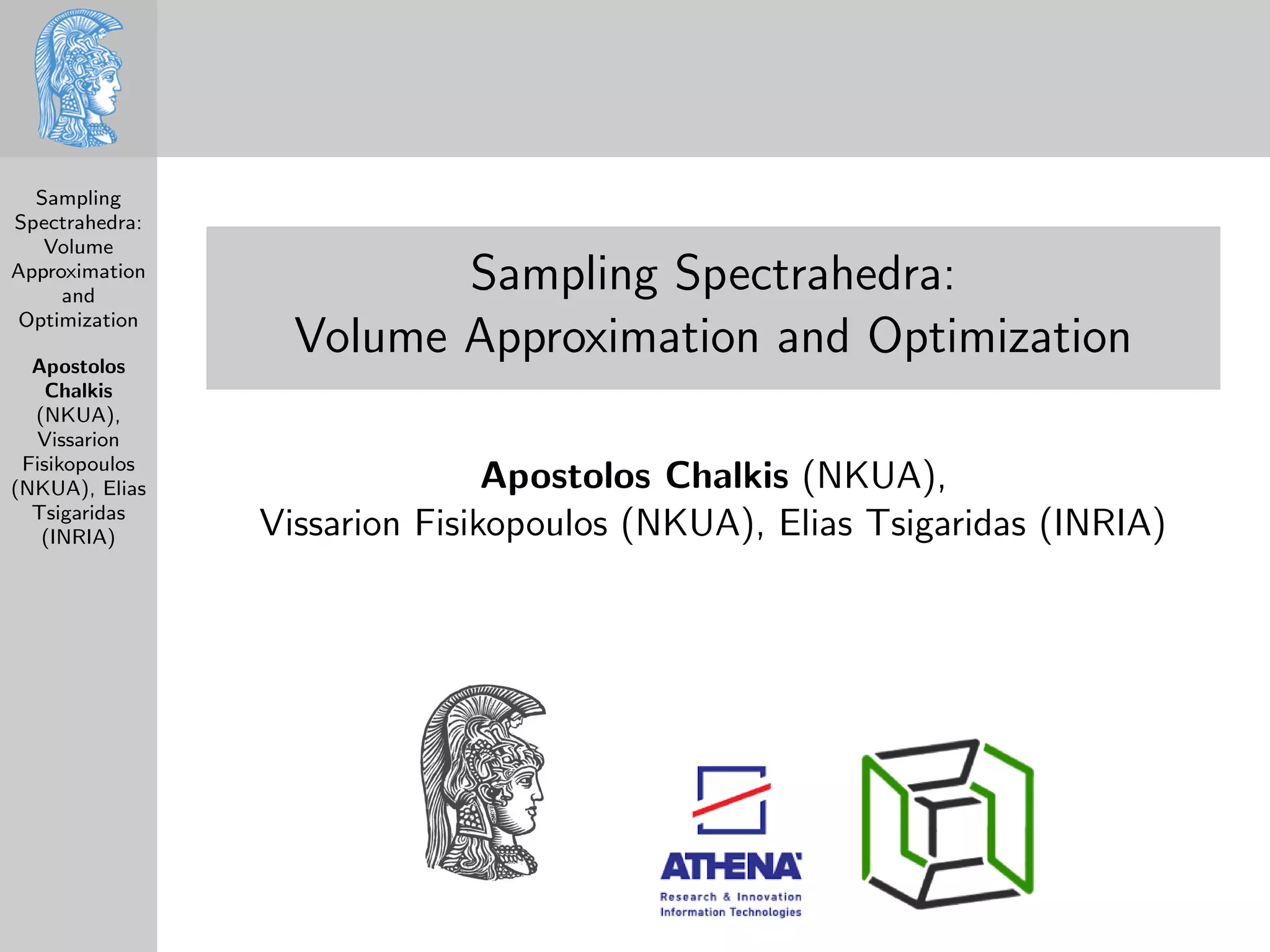 Sampling Spectrahedra: Volume Approximation and Optimization | PPT