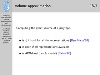 Sampling Spectrahedra: Volume Approximation and Optimization | PPT