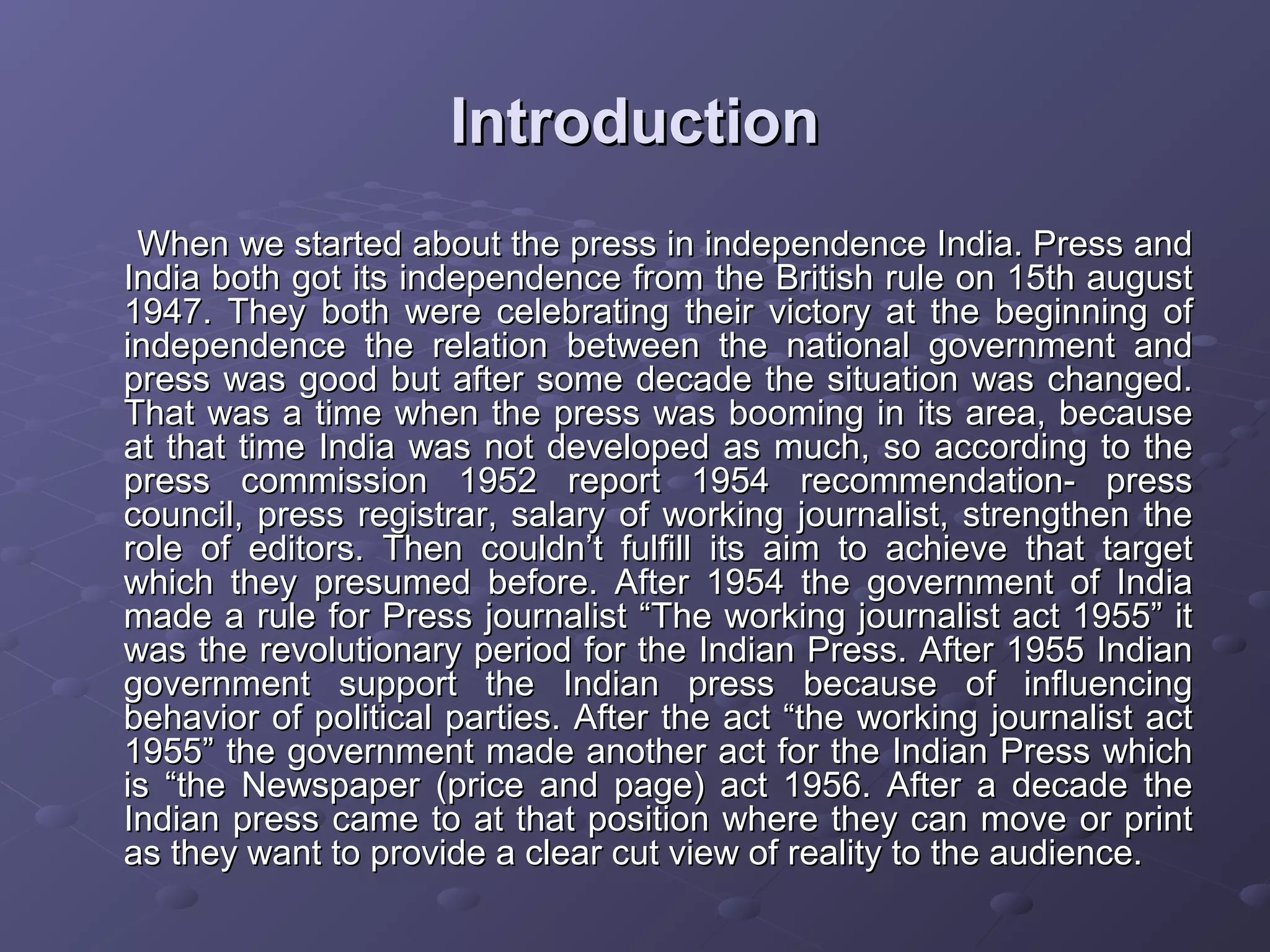 Press in independent india | PPT