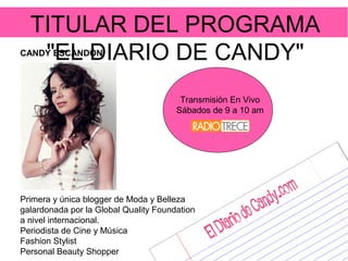 MEDIA KIT "EL DIARIO DE CANDY" (PROGRAMA DE RADIO) | PPT