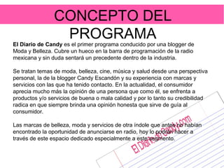 MEDIA KIT "EL DIARIO DE CANDY" (PROGRAMA DE RADIO) | PPT