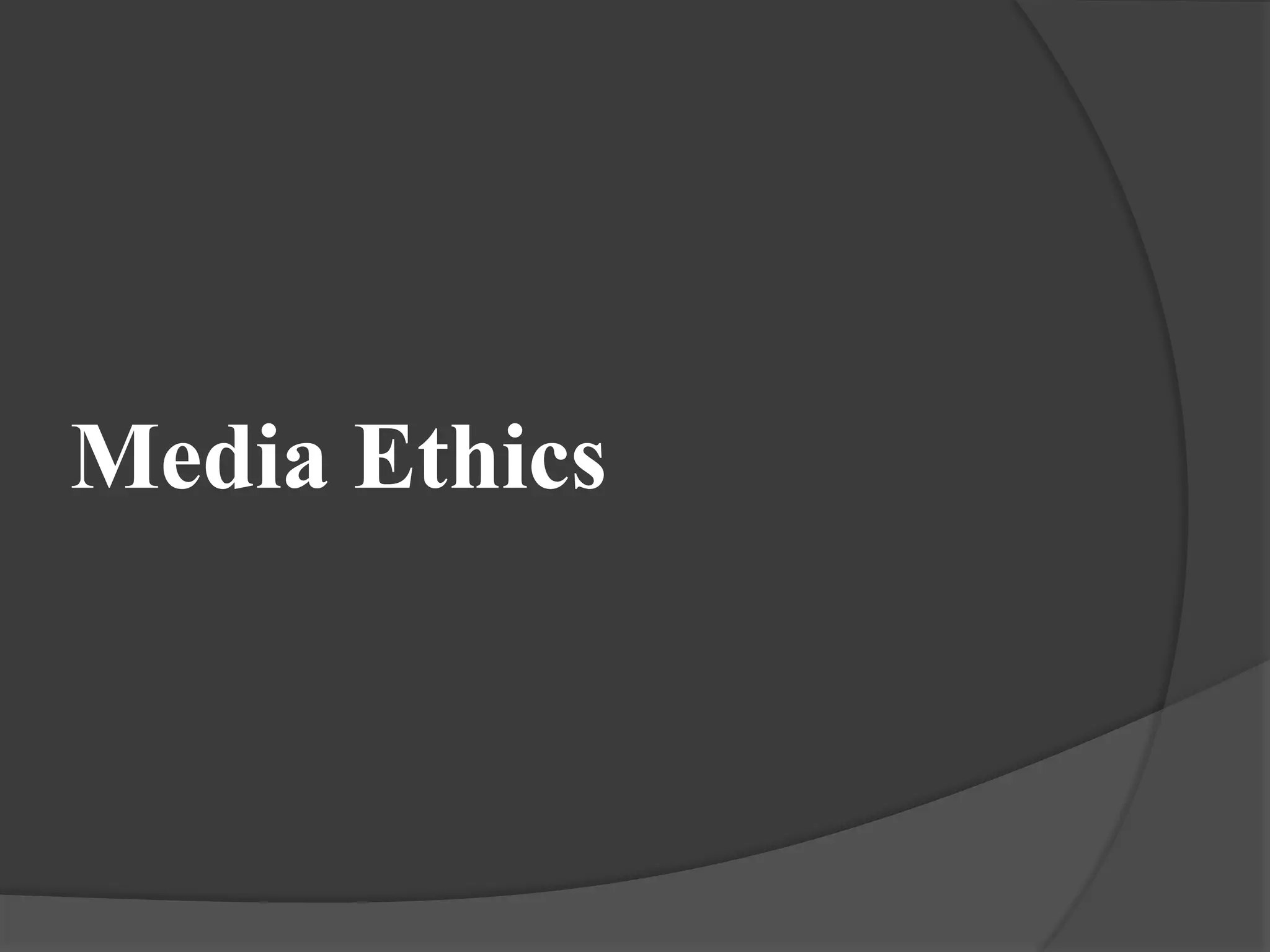 MEDIA LAWS AND ETHICS | PPTX