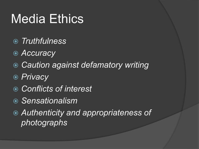 MEDIA LAWS AND ETHICS