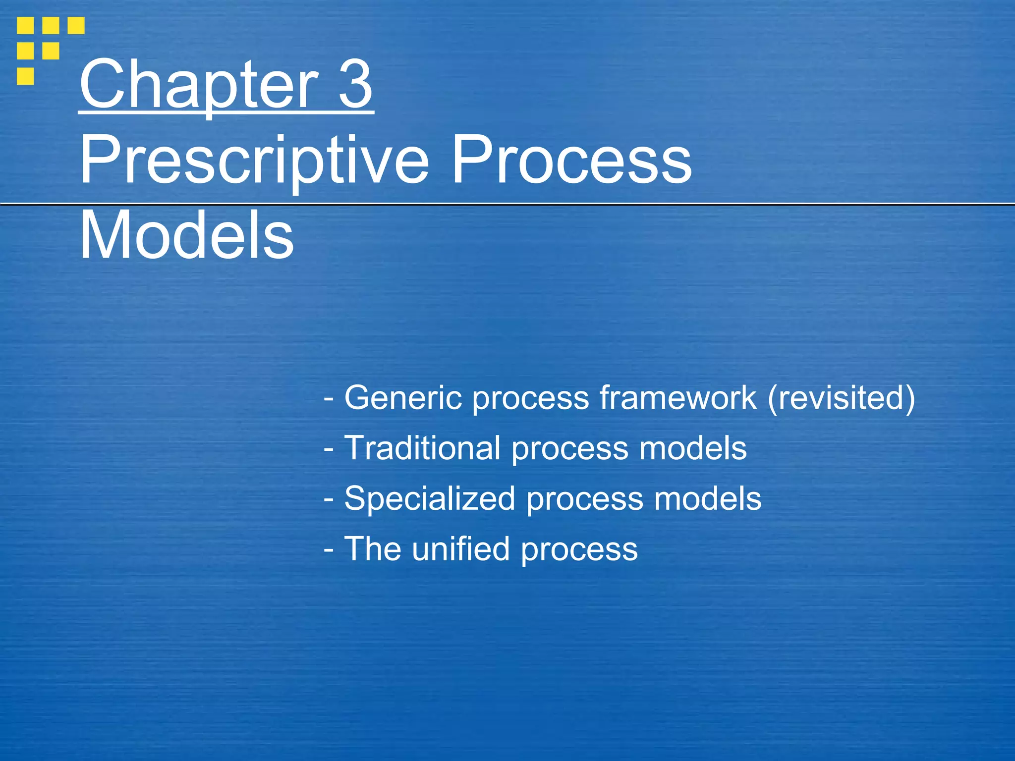 Pressman ch-3-prescriptive-process-models | PPT