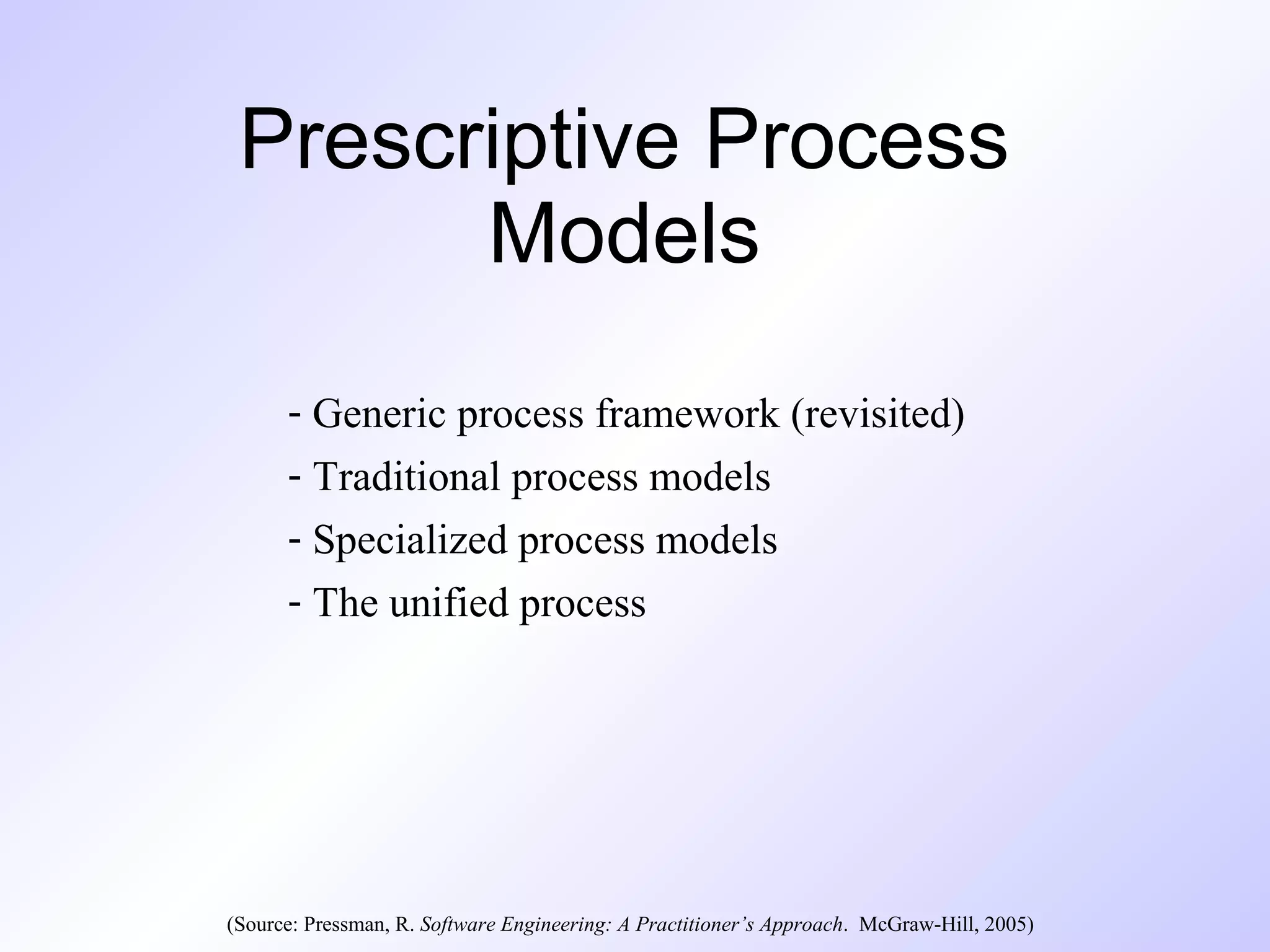 Pressman ch-3-prescriptive-process-models | PPT