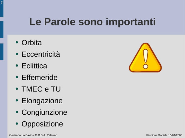 Sistema Solare: Orbite, effemeridi, aspetto dei pianeti | PPT