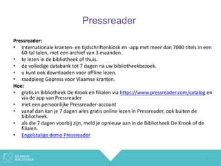 Pressreader voor Bibliotheek De Krook - Dig It Up 2019 | PPTX | Technology & Computing