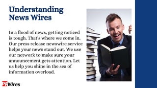 Press Release Service Precision by PR Wires.pptx