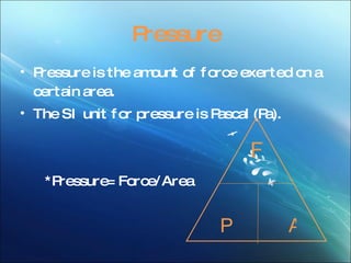 Pressure | PPT | Physics | Science