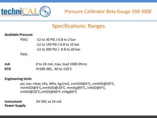 Pressure calibrator-beta gauge-330-300e | PPTX | Physics | Science