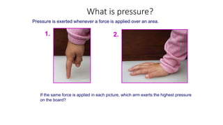 Pressure-Force-Area.pptx