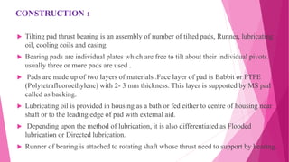 A Project on Pressure and temperature analysis of tilted pad thrust ...