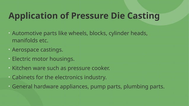 Pressure Die casting.pptx detail explanation | PPTX