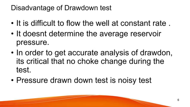 Pressure draw down test . | PPT